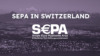 SEPA Guide in Switzerland: all You Need to Know about Transfers (2025)