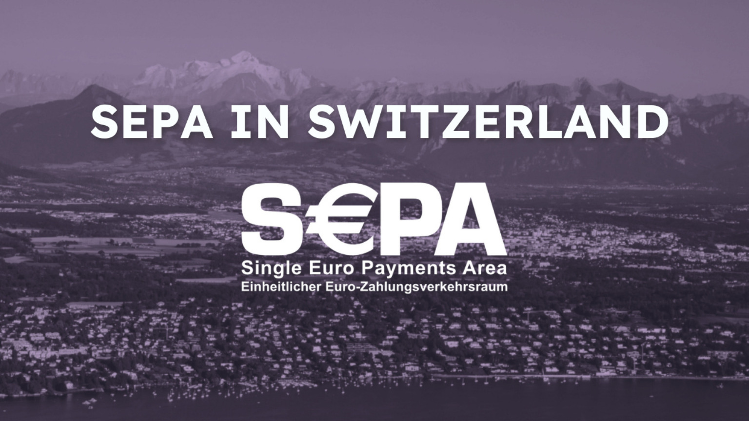 SEPA Guide in Switzerland: all You Need to Know about Transfers (2025)